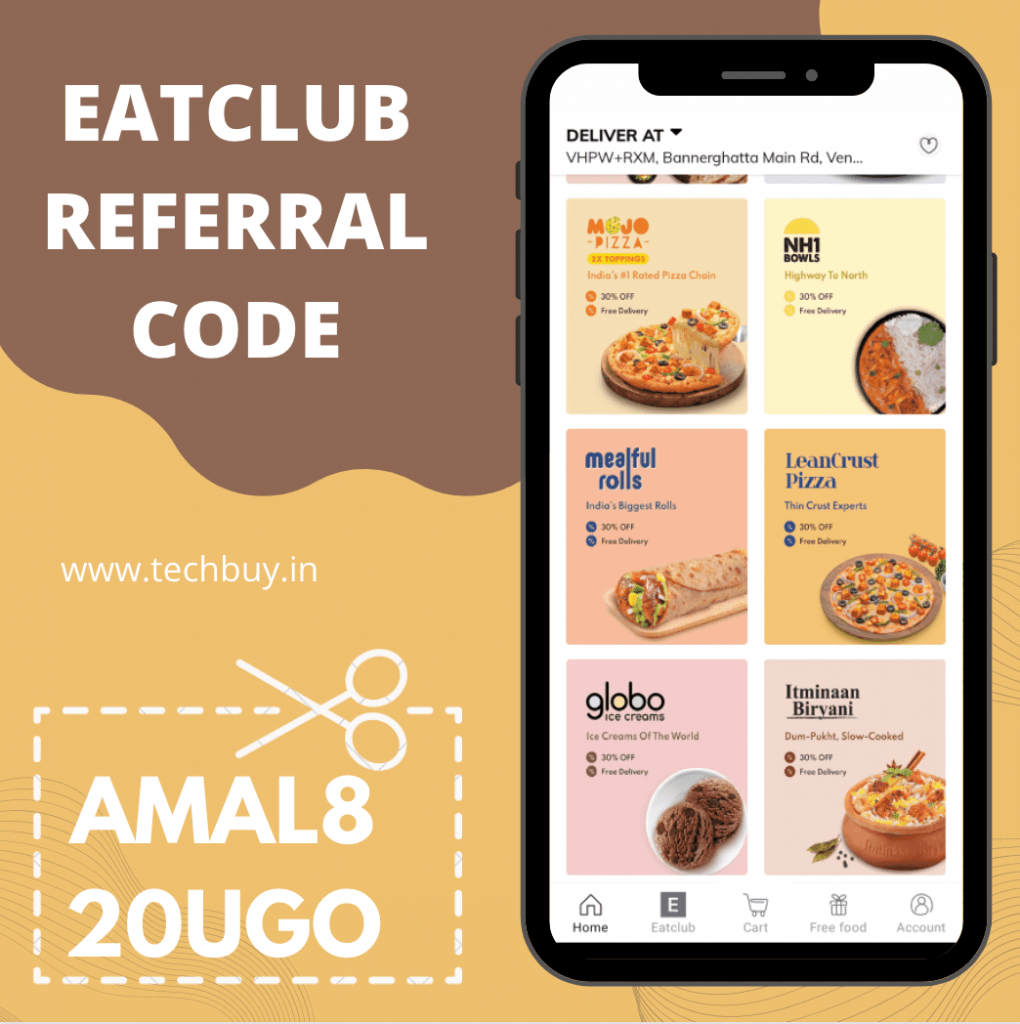 Eatclub Referral code for flat ₹500 OFF on 3 orders - TechBuy.in